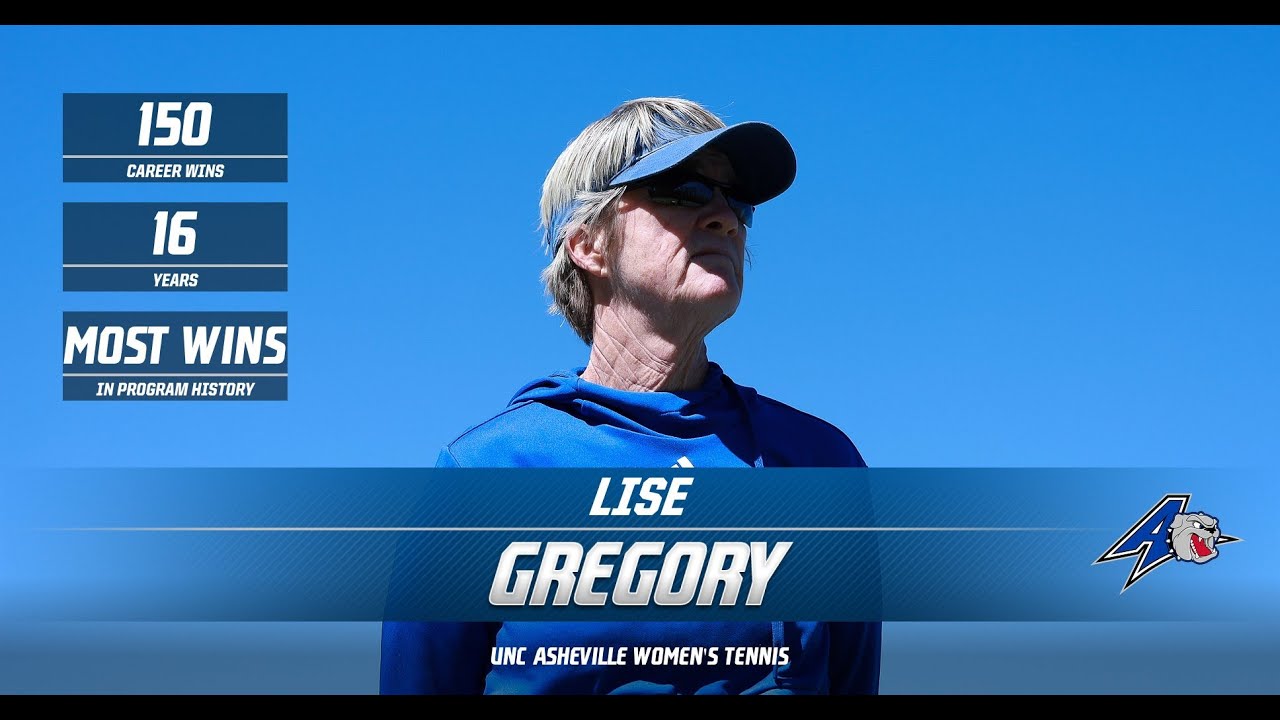 Features || Lise Gregory & 150 Wins with UNC Asheville Women's Tennis ...