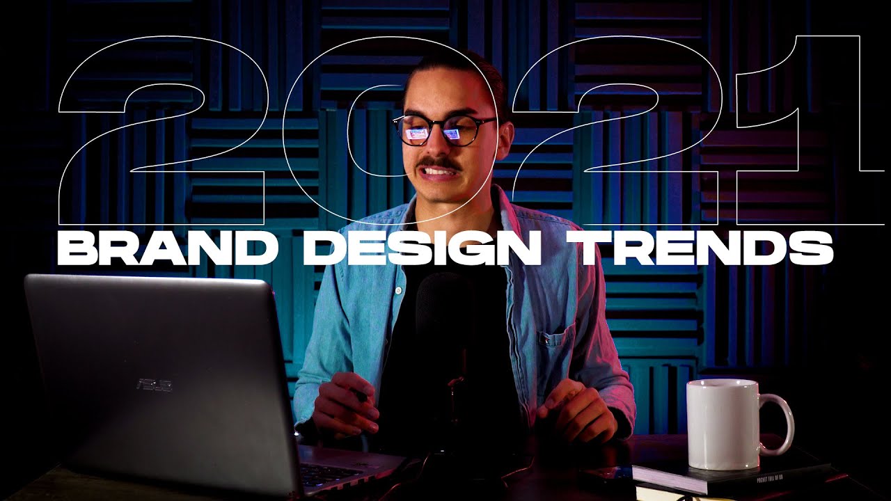 2021 Brand Design Trends | How To Design A Great Brand In 2021 ...