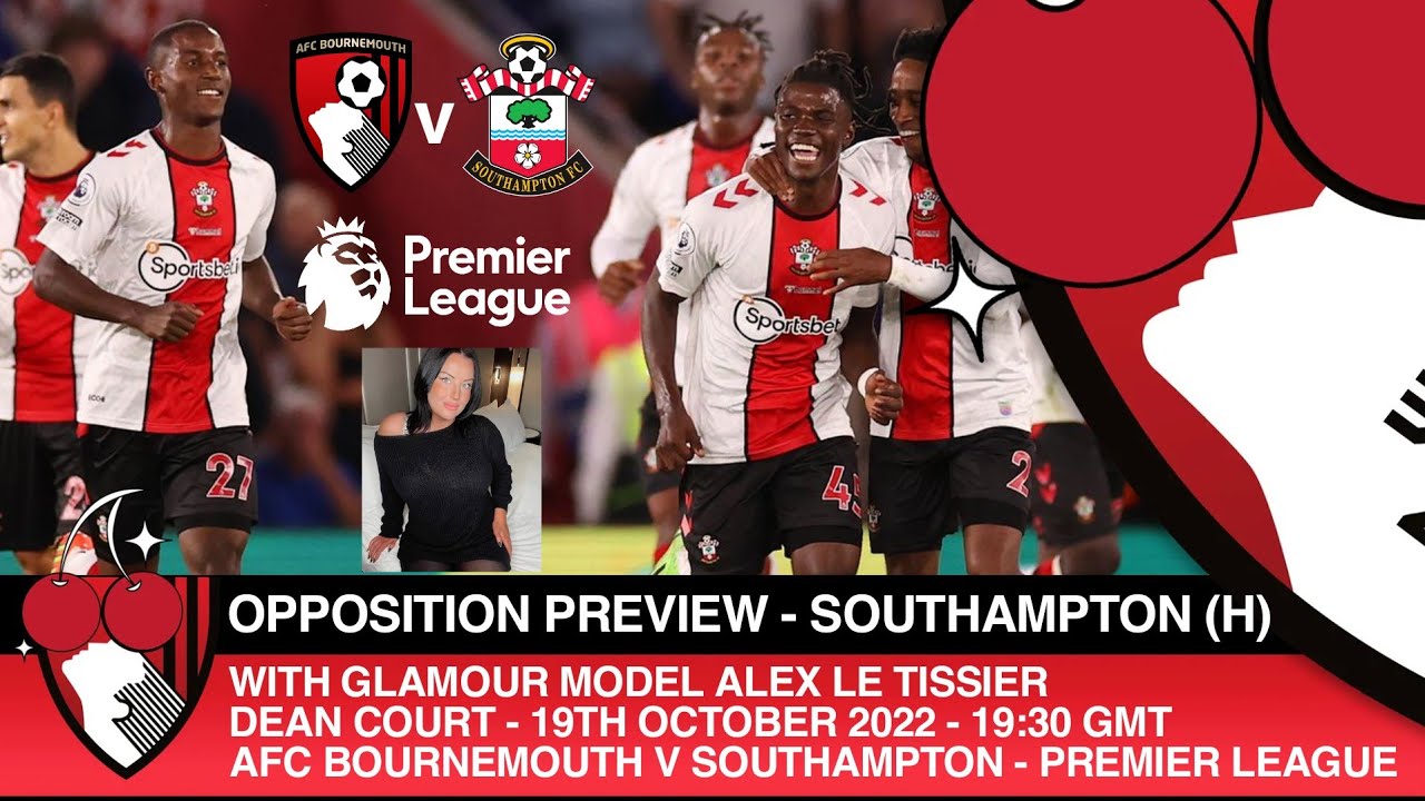 SOUTHAMPTON HOME - AFC Bournemouth v Southampton - With Alex Le Tissier ...