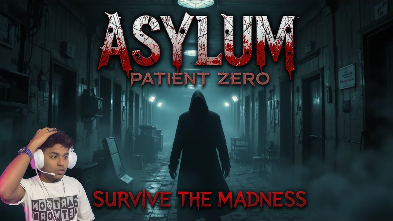 My Worst Horror Game Experience... EVER | Asylum: Patient Zero - YouTube