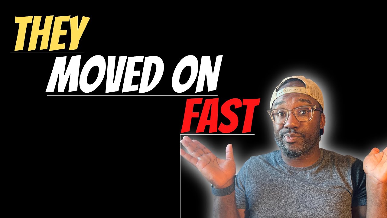 They Moved On Fast - YouTube
