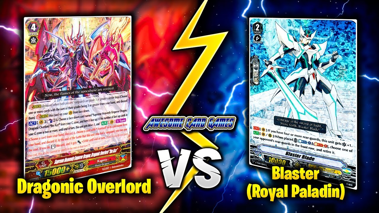 Premium Showdown: Dragonic Overlord VS Blaster Royal Paladin April 2025 ...