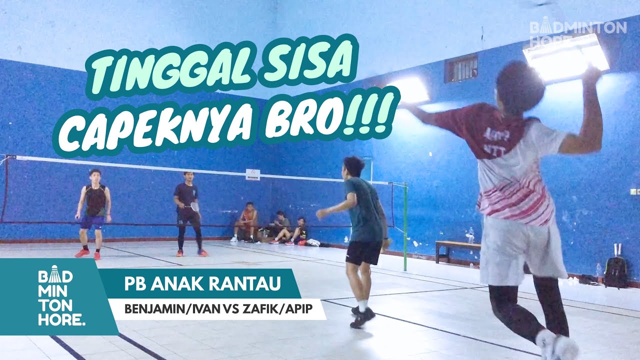 Benjamin/Ivan vs Zafik/Apip 🔰 PB ANAK RANTAU (BADMINTON MALANG) BDH-331 - YouTube