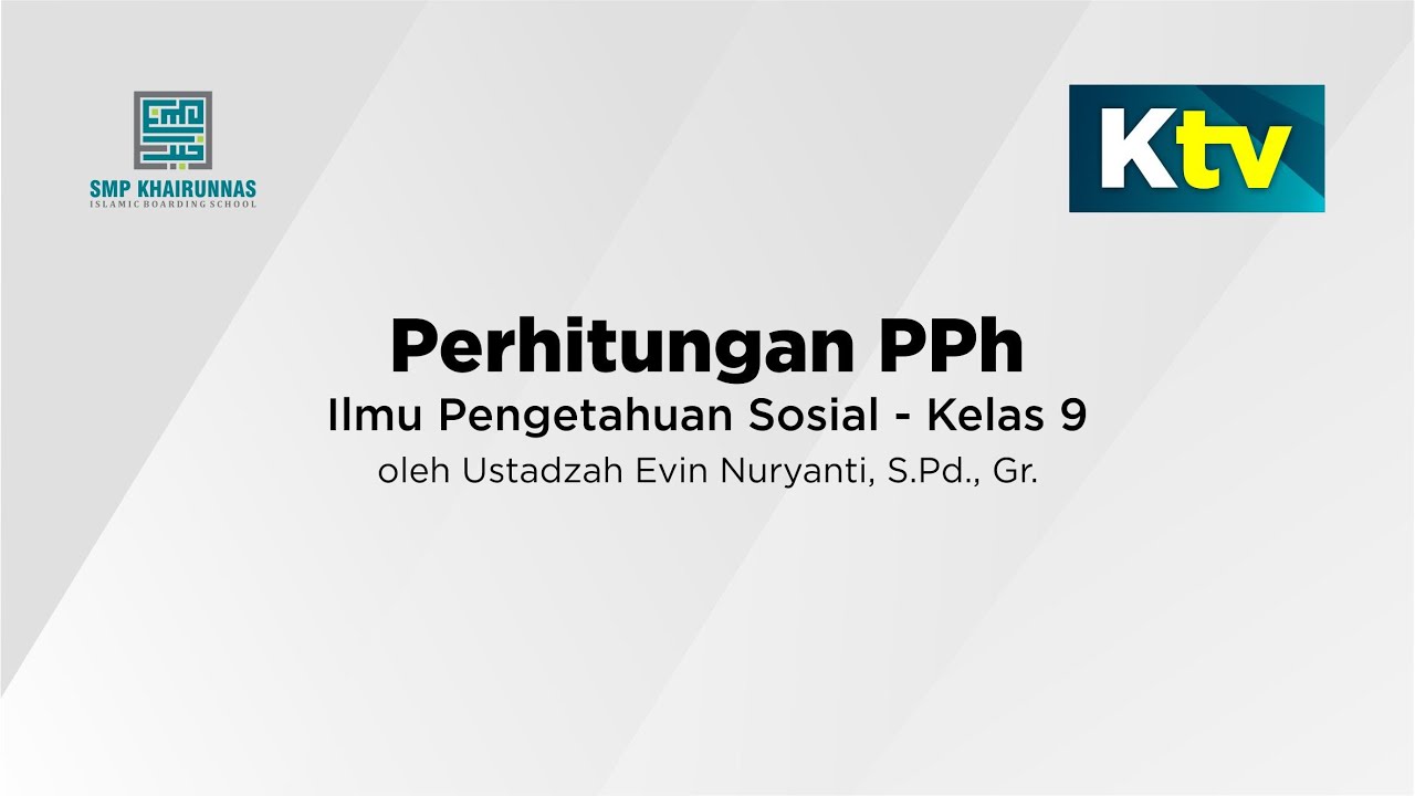 Perhitungan PPh - IPS Kelas 9 - YouTube