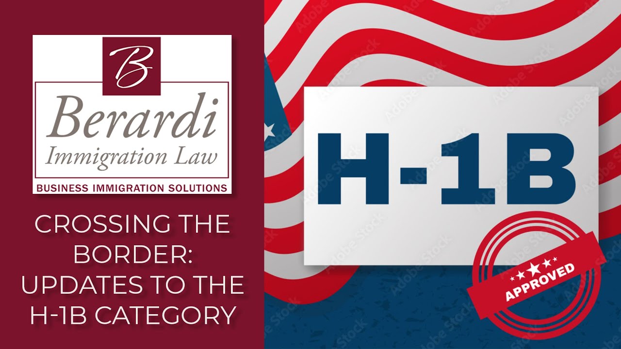 Crossing the Border: Updates to the H-1B Category - YouTube