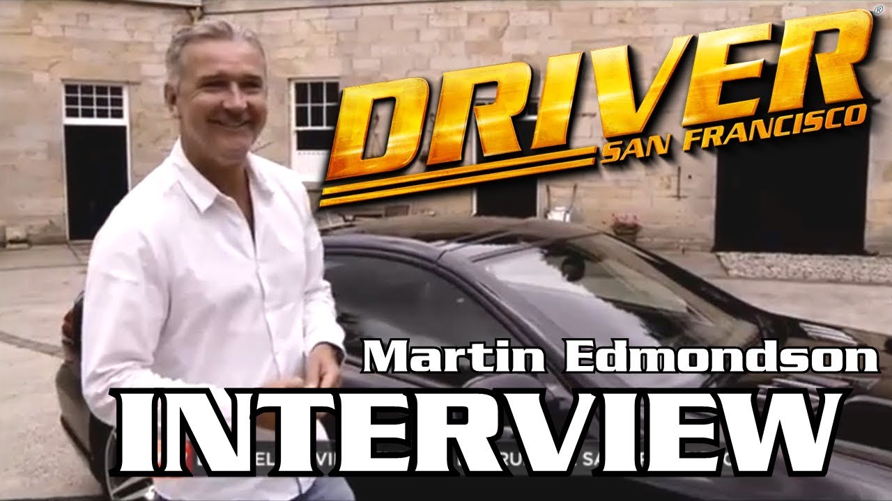 Martin Edmondson Interview by Turbo (DRIVER San Francisco Coverage in ...