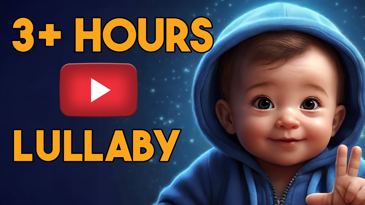 3+ Hours of Lullaby | Top 20 Most Watched Lullabies of Our Channel ...