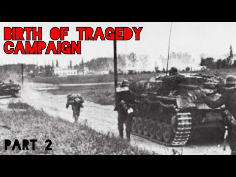 Age of World War| Birth of Tragedy Campaign Part 2 - YouTube