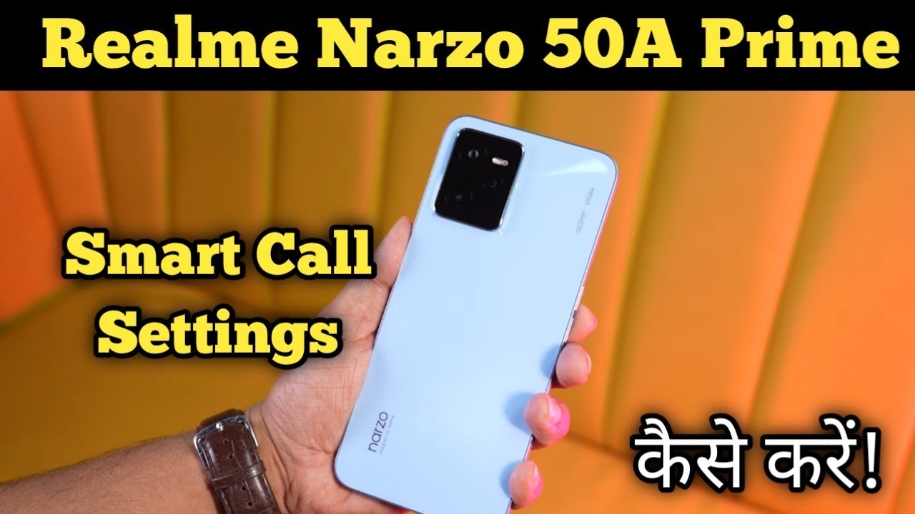 Realme Narzo 50A Prime Smart Call Feature , Smart Call Setting in ...