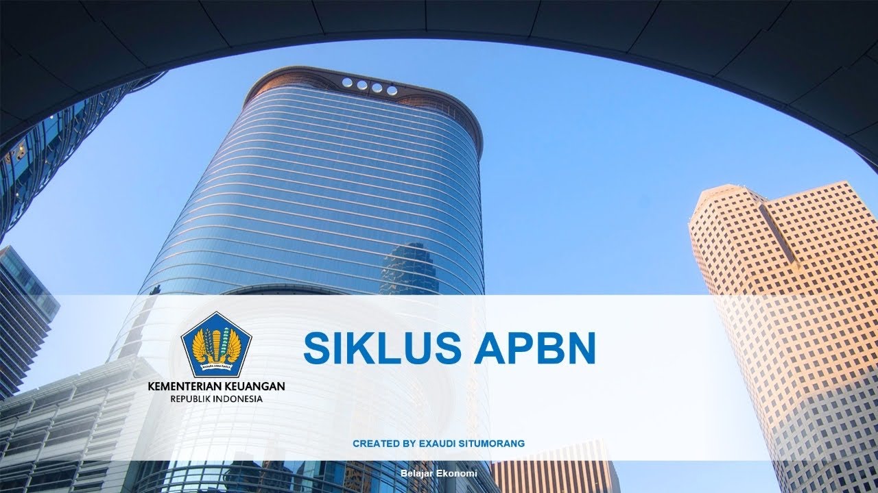 Siklus APBN (APBN Part2)~Materi ekonomi kelas XI IPS & XI MIPA LM - YouTube