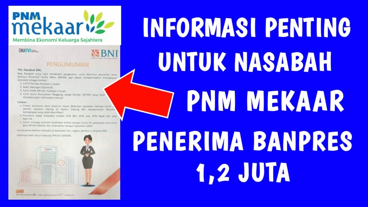 INFORMASI PENTING LAGI UNTUK NASABAH PNM MEKAAR DARI BANK BNI - YouTube