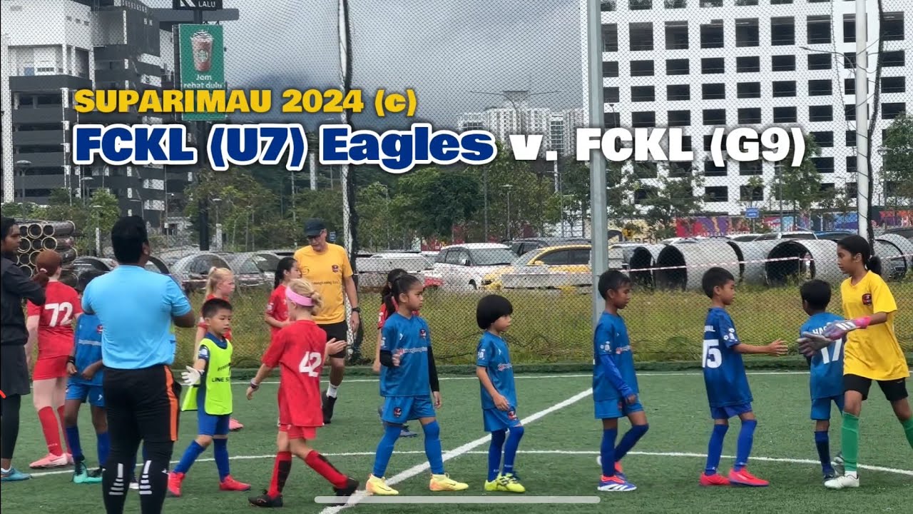 Suparimau | FCKL (u7) Eagles (3) vs. FCKL (G9) (2) #Suparimau #fckl # ...