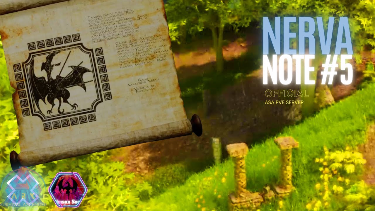 Nerva Note # 5 || Explorer Note x Ark Survival Ascended from Official ...