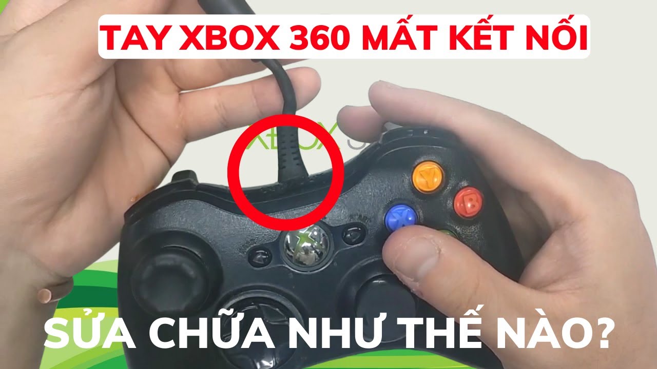 Sửa Tay Cầm Xbox 360 Bị Mất Kết Nối | Thay Dây Tay Cầm Xbox 360 | Sửa ...