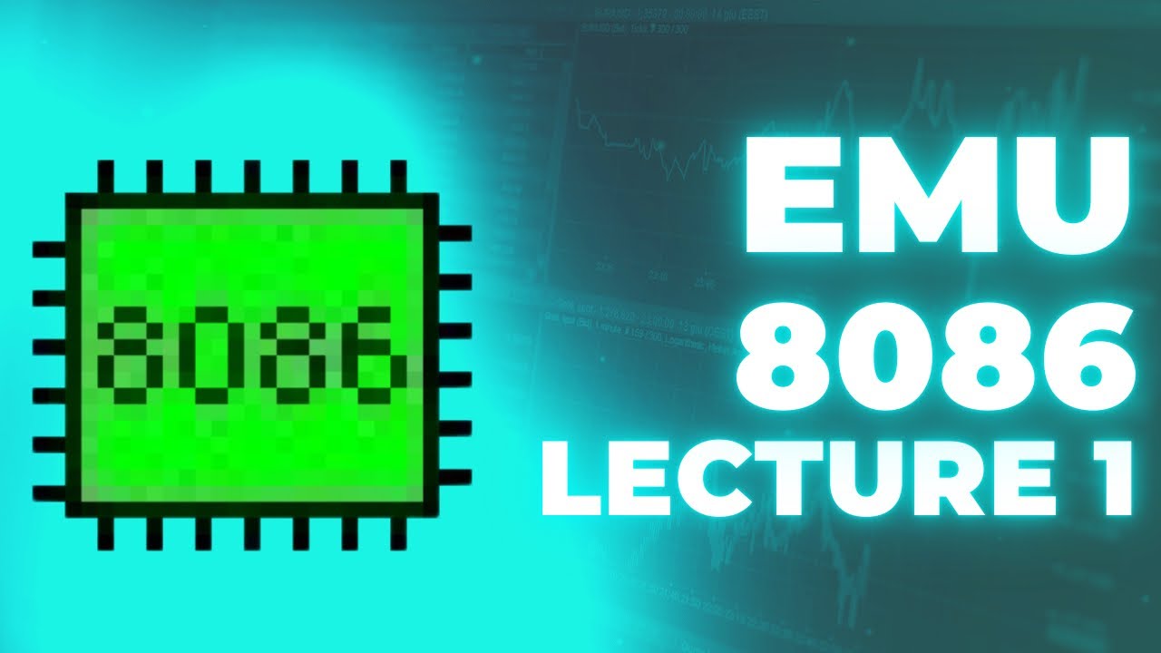 emu 8086 / Lecture 1 - YouTube