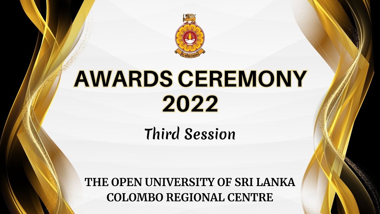 The Open University of Sri Lanka - Colombo Regional Centre Awards ...