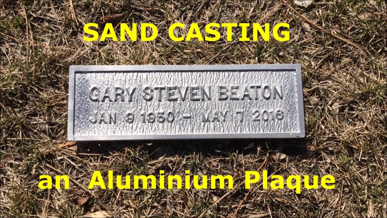 Sand Casting an Aluminium Plaque - YouTube