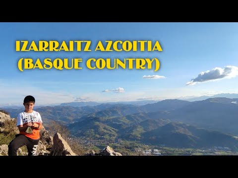 IZARRAITZ AZCOITIA || BASQUE COUNTRY SPAIN - YouTube