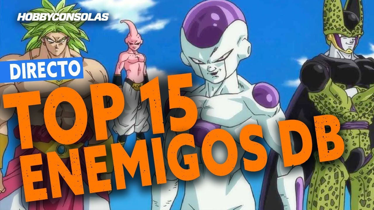 TOP 15 de los MEJORES ENEMIGOS de Dragon Ball - Directo Z 03x04 - YouTube