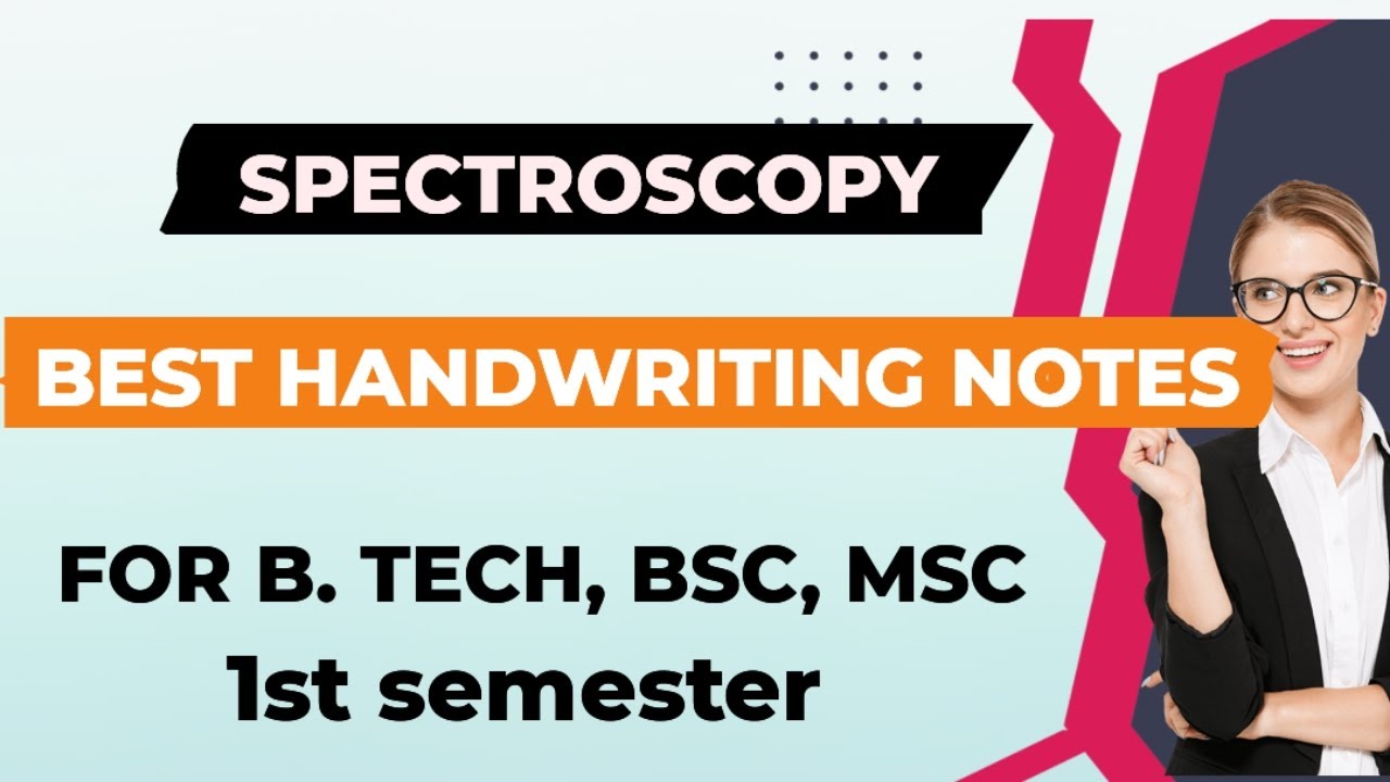spectroscopy engineering chemistry |spectroscopy best handwritten notes ...