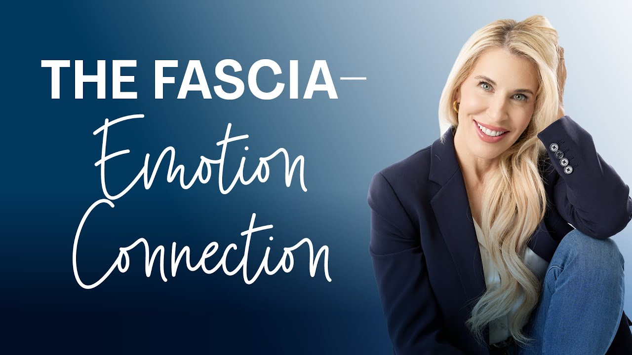 The Fascia–Emotion Connection - YouTube