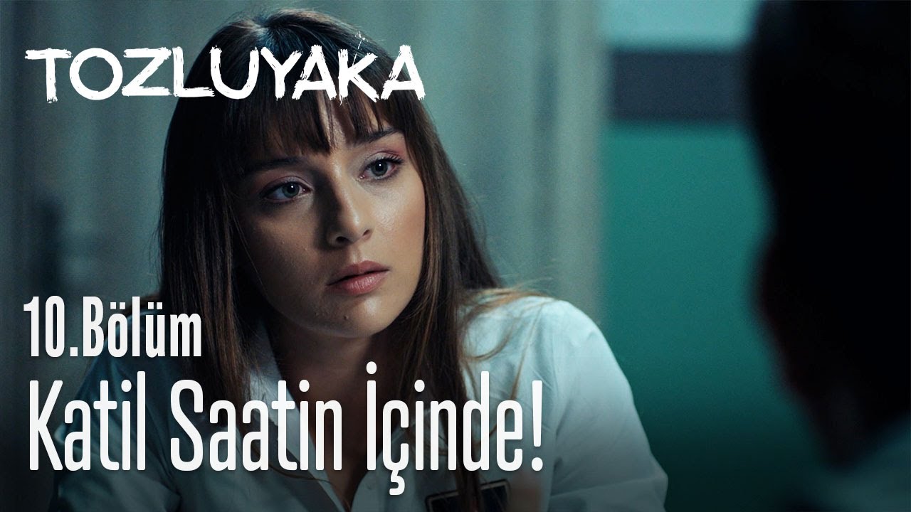 Katil saatin içinde! ⌚ - Tozluyaka 10. Bölüm - YouTube