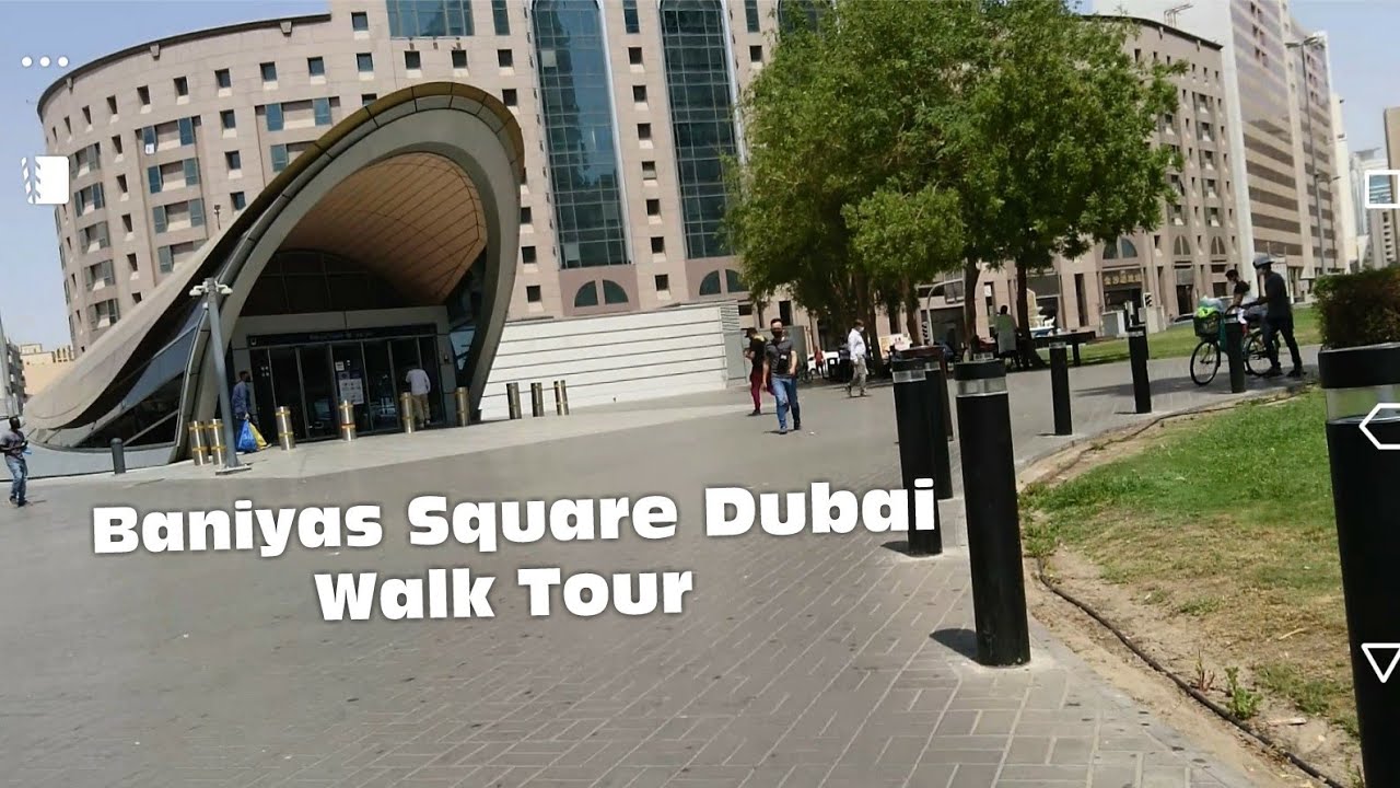 Baniyas Square Dubai UAE 🇦🇪 Walking Tour - YouTube