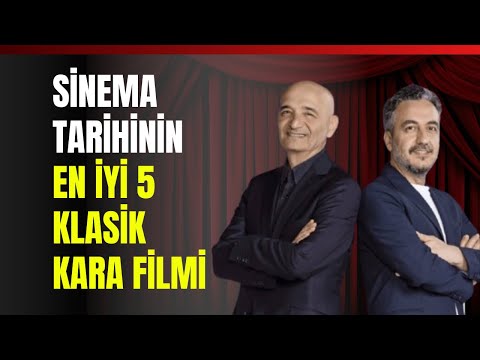 Sinema Tarihinin En İyi 5 Klasik Kara Filmi