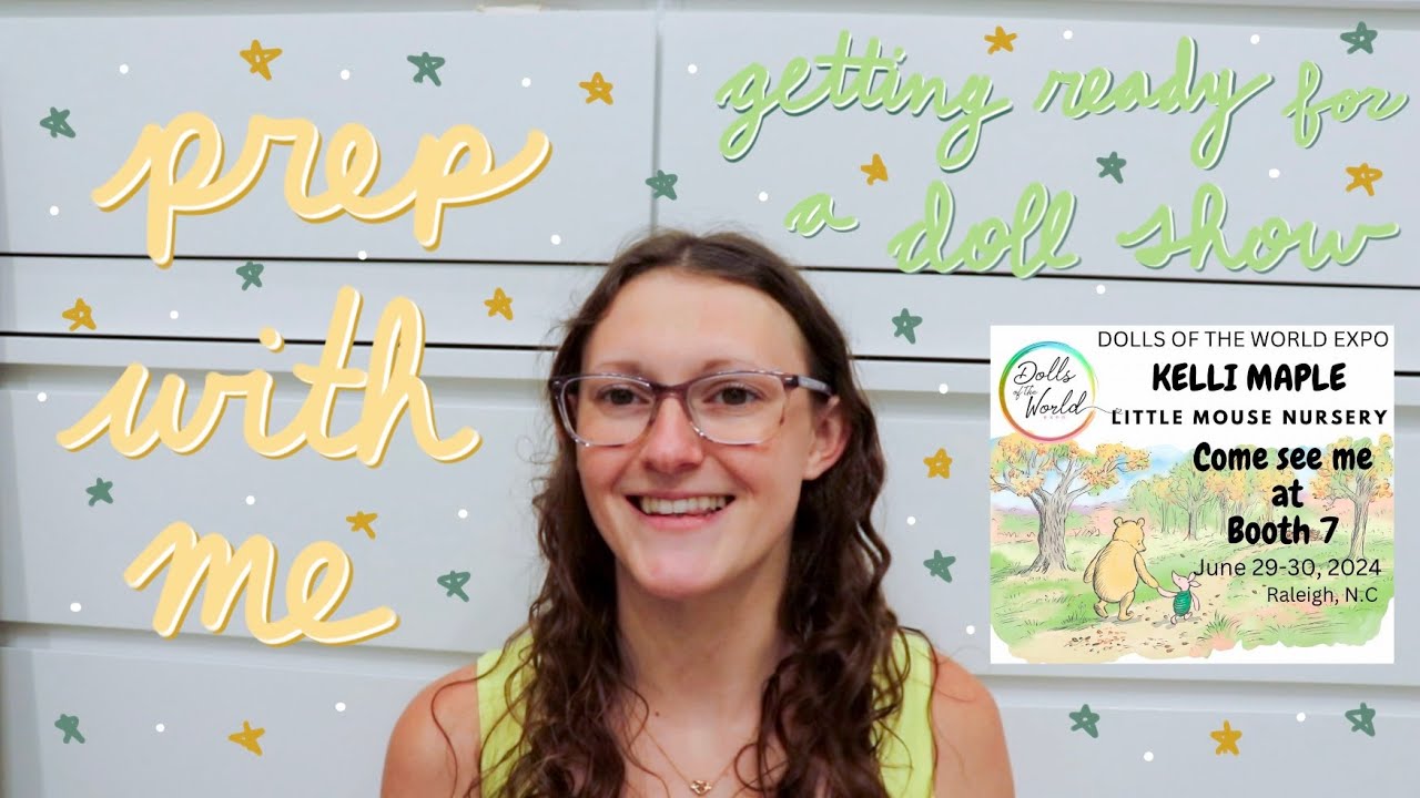 Prepare For a Doll Show With Me! Week in my Reborn Studio | Kelli Maple ...