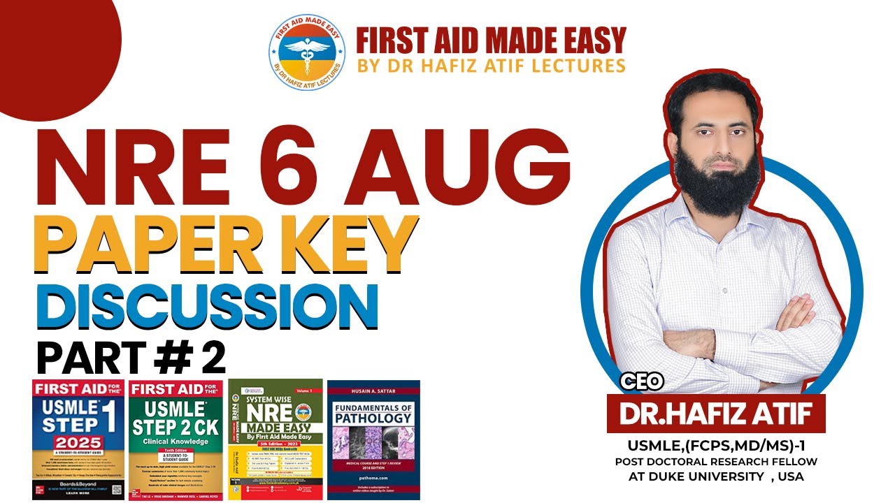 NRE-1 6th AUG 2023|Past Paper Discussion|Part-2|Dr Hafiz Atif|NRE Made ...