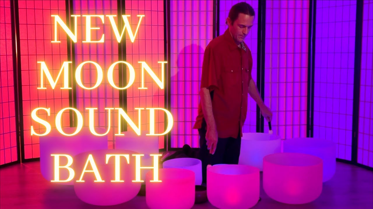 NEW MOON SOUND BATH: New Moon in Leo | Sound Bath for Manifestation ...