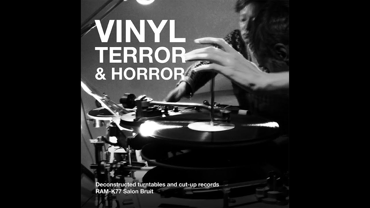 Vinyl Terror And Horror - Deconstructed Turntables and Cut-up Records ...