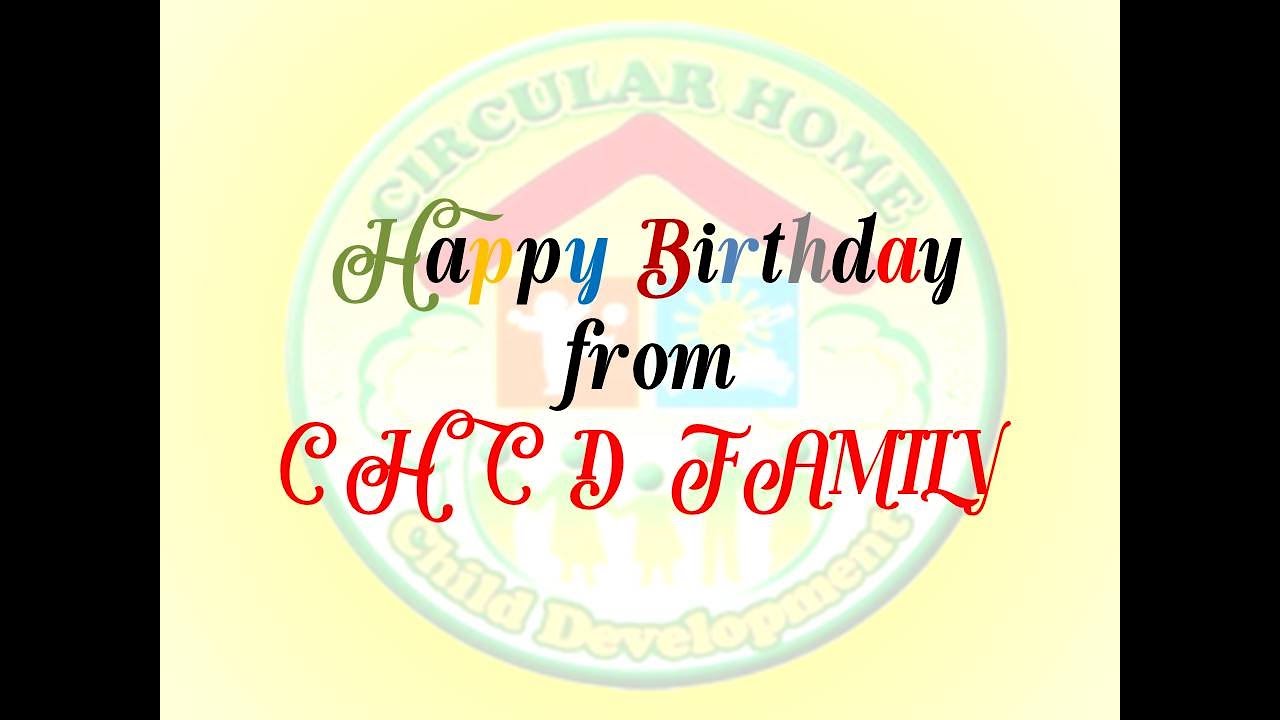 CHCD INTERMEDIATE | BIRTHDAY CELEBRANT for JUNE and JULY 2021 - YouTube