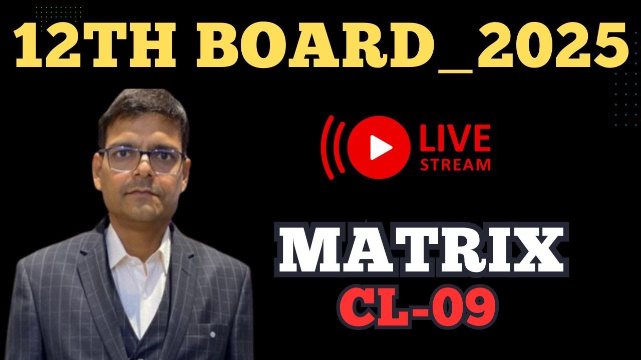 MATRIX CL-09 [12TH BOARD_2025] - YouTube