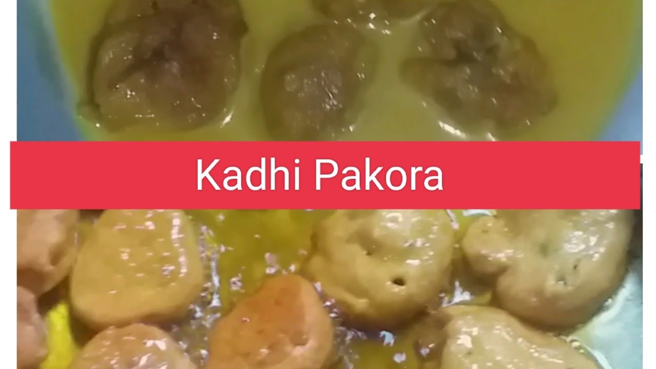 Kadhi Pakora Recipe | Original Kari Pakora Recipe | Yummy - YouTube