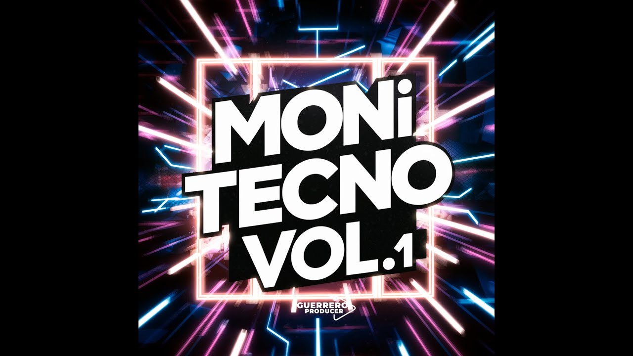 MONI TECNO VOL1 - GUERRERO PRODUCER (ME COMPRENDES) - YouTube