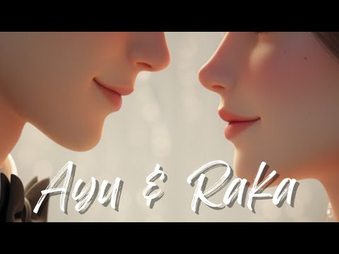 EPISODE 3| Cerita Masalalu Pertemuan Ayu & Raka - YouTube