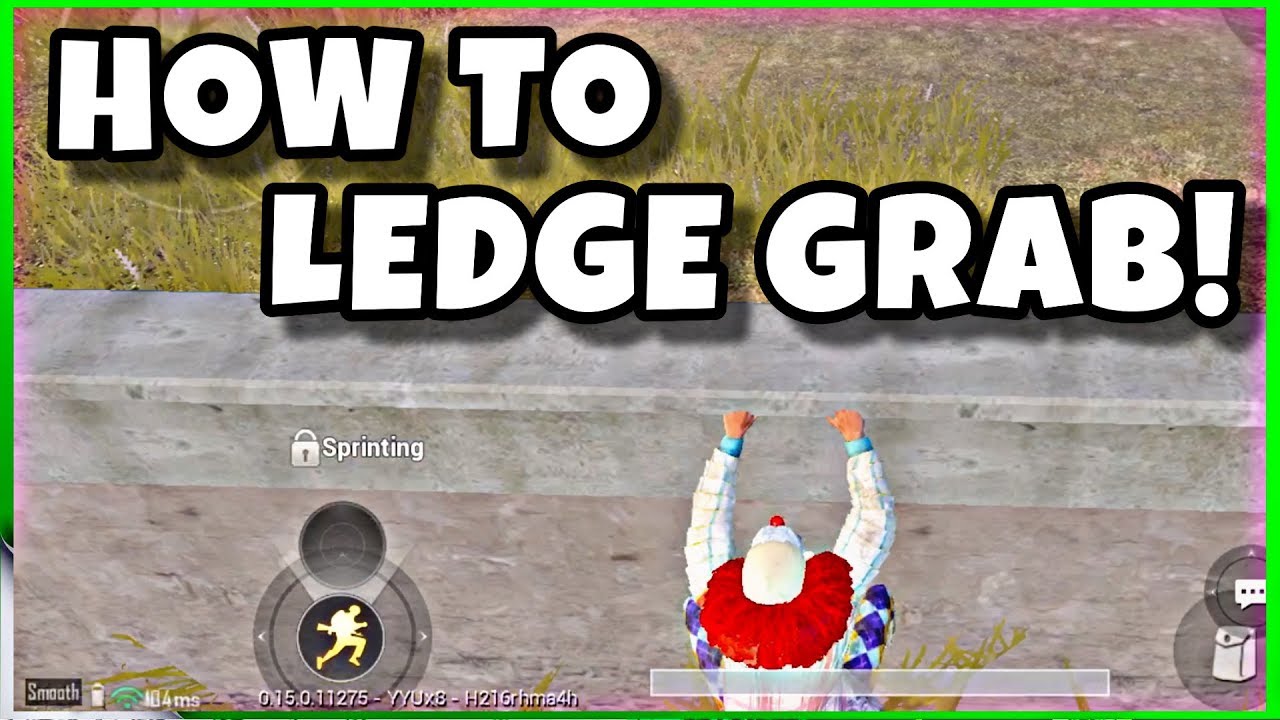 HOW TO LEDGE GRAB IN PUBG MOBILE TIPS & TRICKS! - YouTube