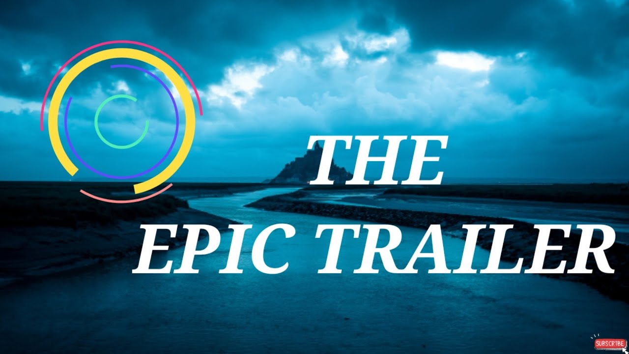 The Best Epic music trailer ever!.. 😱 - YouTube
