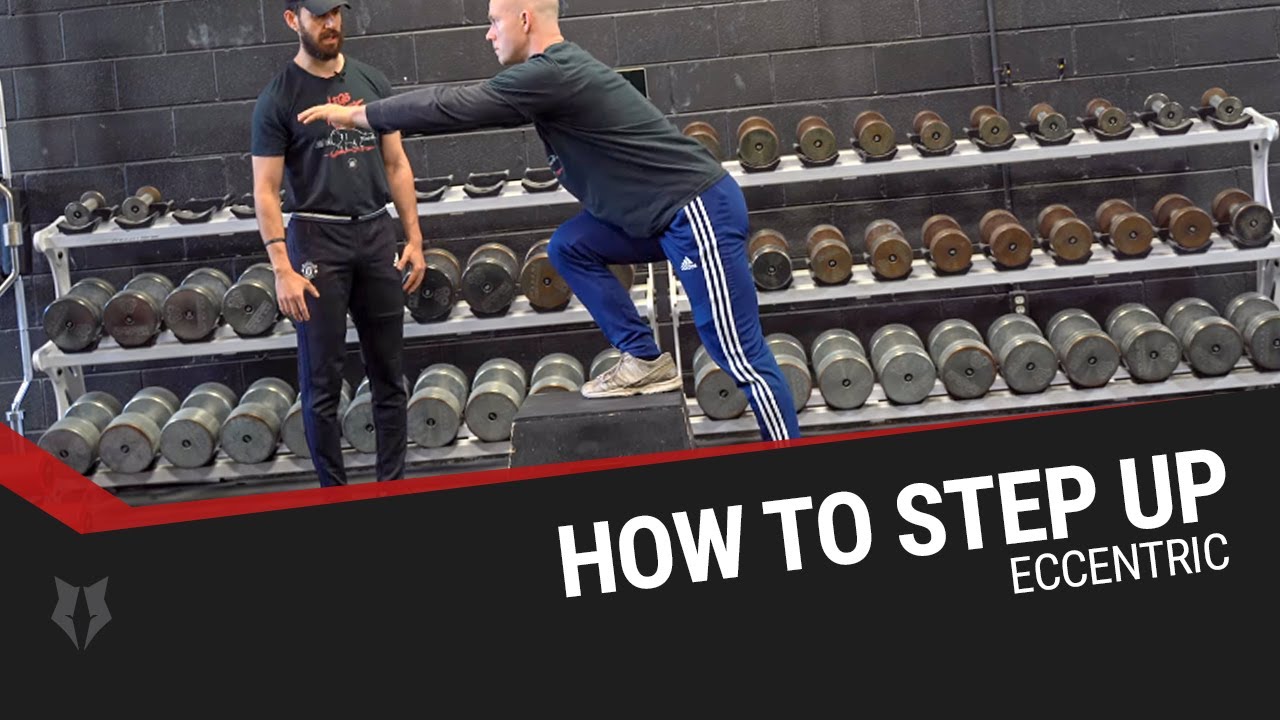 How to Step Up (Eccentric) - YouTube