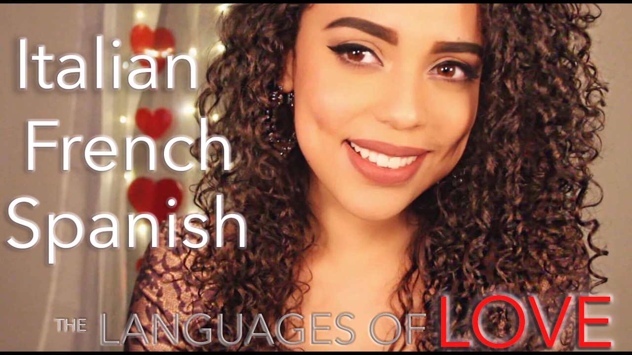 Valentines Day ASMR ~ Whispering in ITALIAN, FRENCH and SPANISH ...