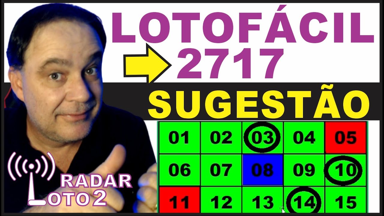 Sugestão Para Lotofácil 2717 E Dezenas Super Boas - YouTube