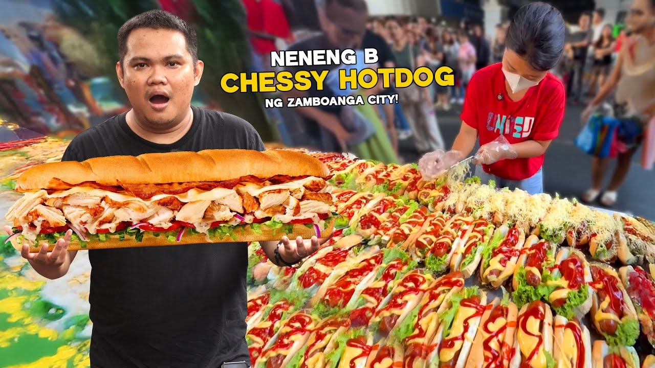 ANG NENENG B ng ZAMBOANGA CITY | Super Footlong Hotdog at Chessy ...