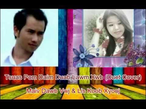 Maiv Dawb Vwj & Lis Koob Xyooj - Tsuas Pom Daim Duab Lawm Xwb (Duet Cover) - YouTube