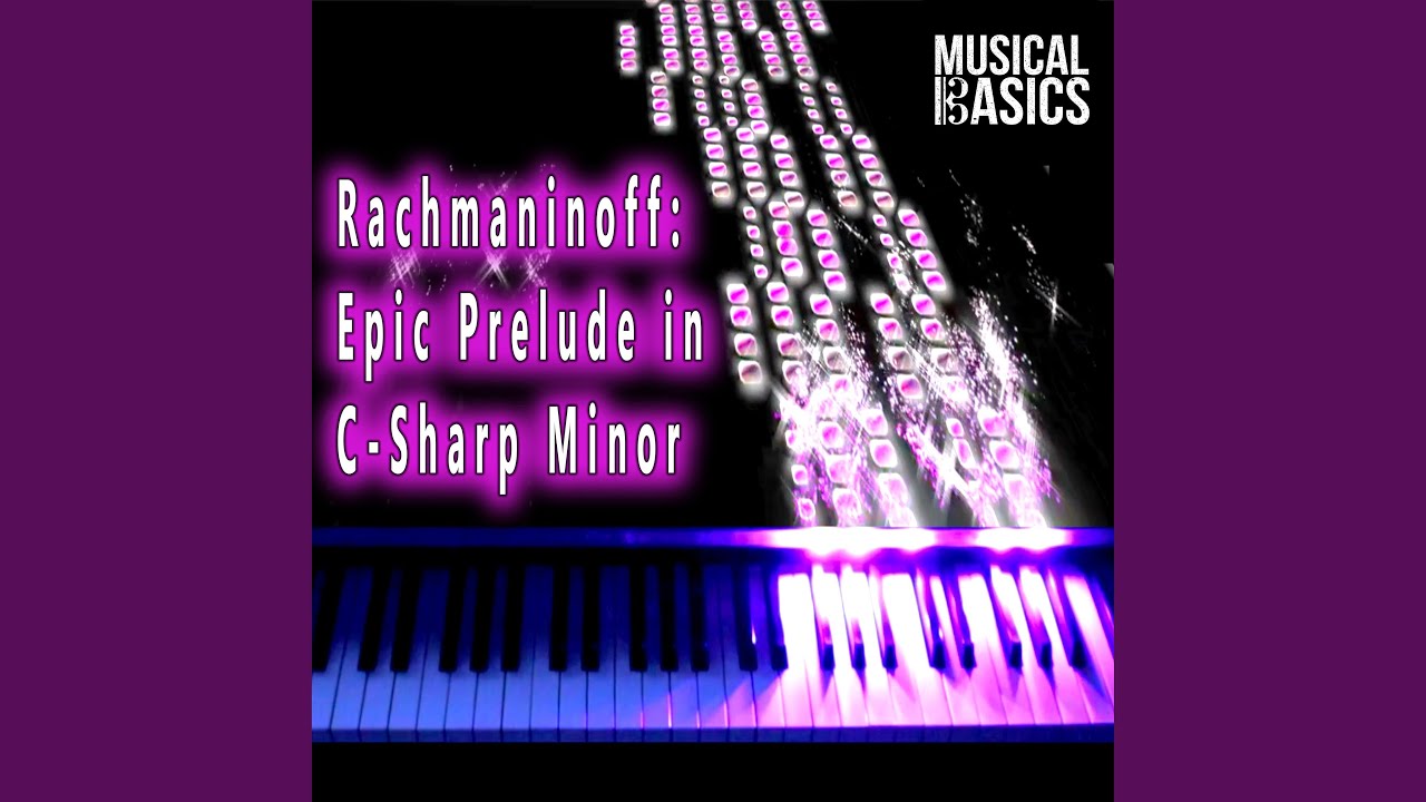 Rachmaninoff: Epic Prelude in C-Sharp Minor - YouTube