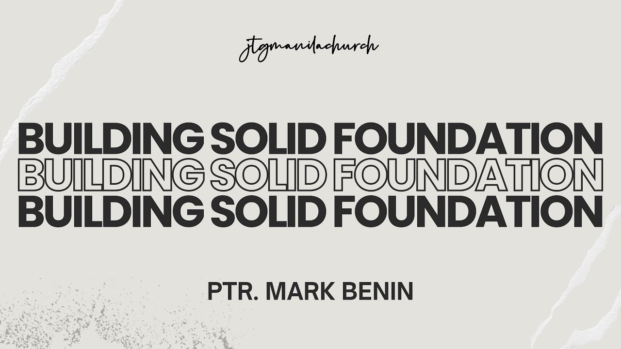 Solid Foundation Quotes
