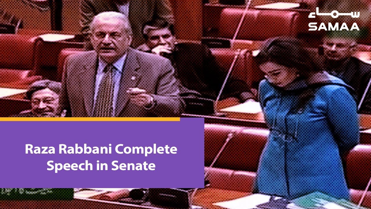 Raza Rabbani Complete Speech in Senate | 1 Feb , 2019 - YouTube