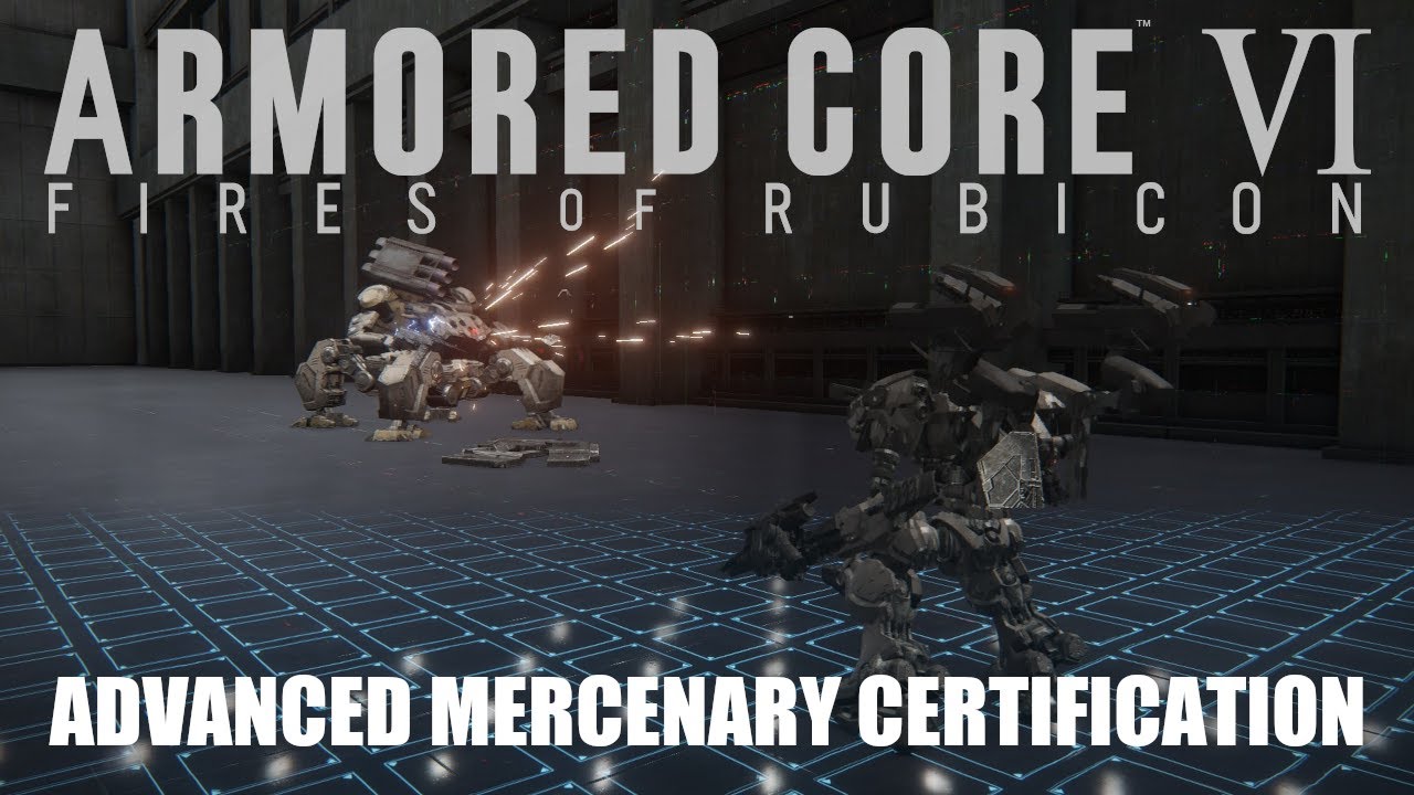Armored Core 6 Walkthrough: Advanced Mercenary Certification - YouTube