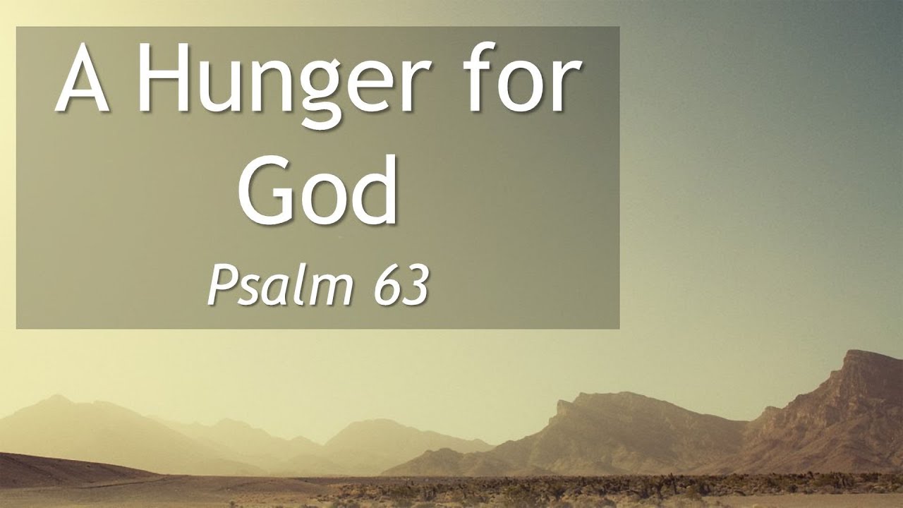A Hunger for God - YouTube