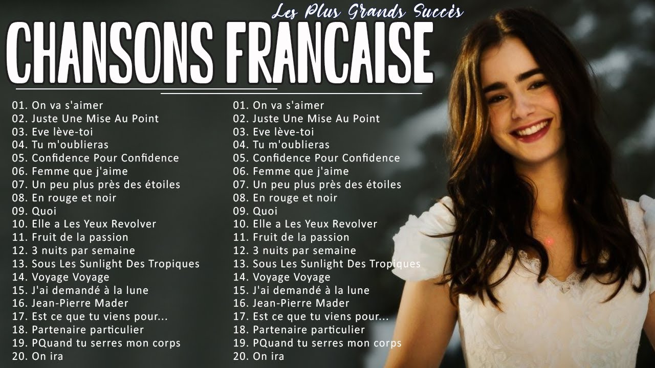 Les Meilleures Chansons Françaises - Nostalgique Meilleures Chanson des ...